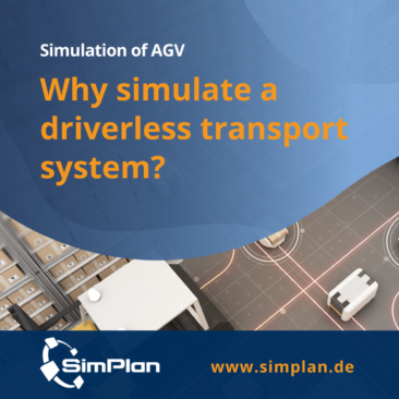 Why simulate an automated guided vehicle?